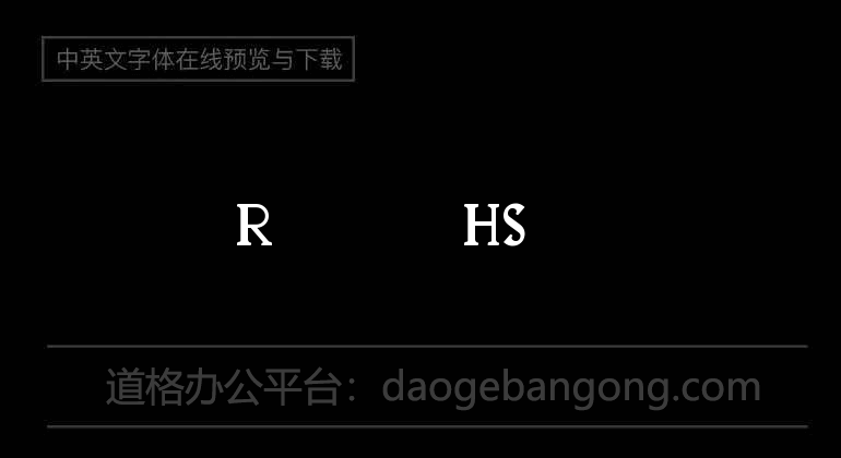Rasmina HS 60字体-英文字体免费字体下载在线转换-道格办公