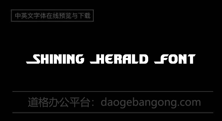 Shining Herald Font字体-英文字体免费字体下载在线转换-道格办公