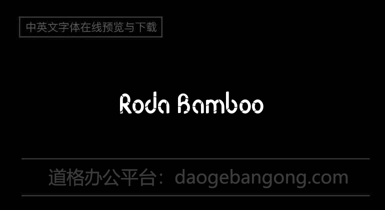 Roda Bamboo字体-英文字体免费字体下载在线转换-道格办公