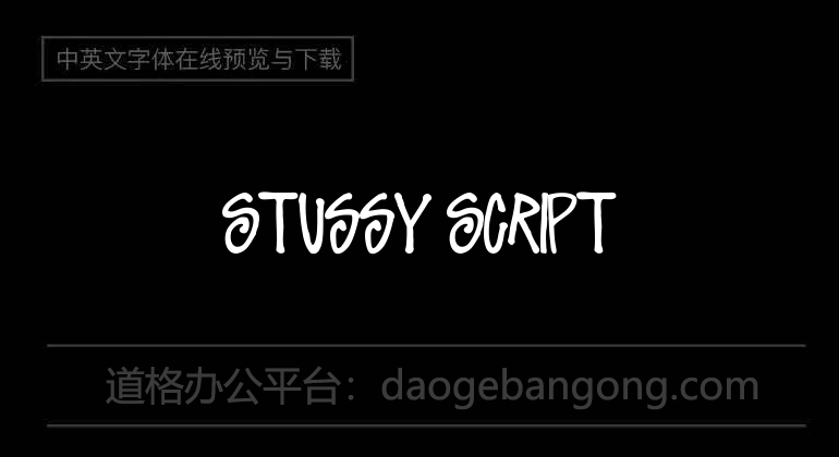 Stussy Script字体-Kitch22出品免费字体下载在线转换-道格办公