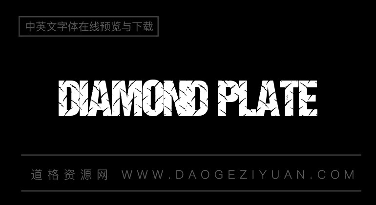 Diamond Plate字体-英文字體免费字体下载在线转换-第一字体
