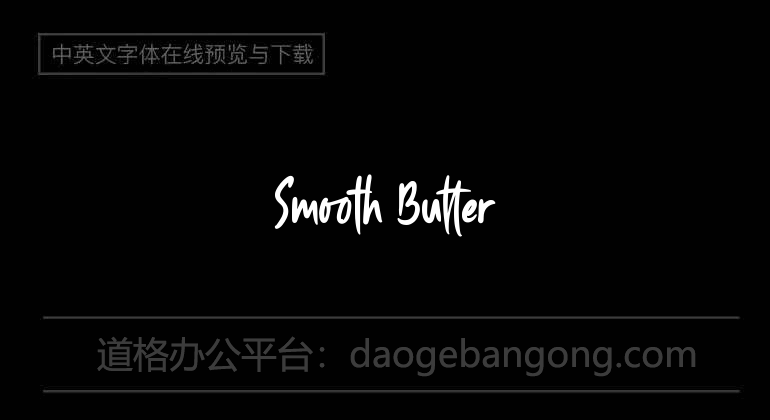 Smooth Butter字体-英文字体免费字体下载在线转换-道格办公