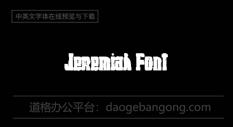Jeremiah Font字体-English Fonts免费字体下载在线转换-道格办公