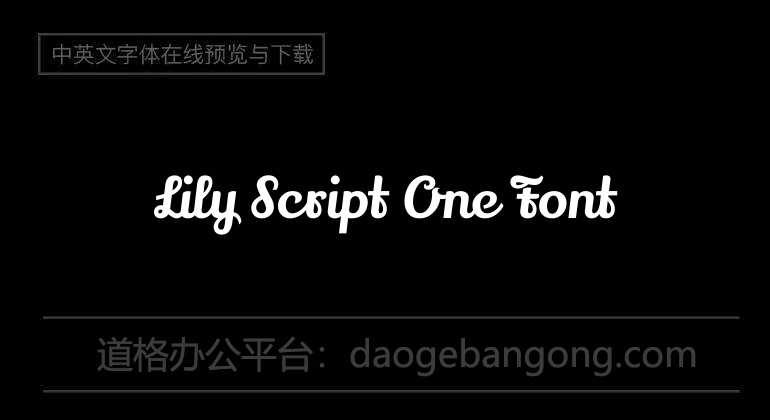 Lily Script One Font字体-English Fonts免费字体下载在线转换-道格办公