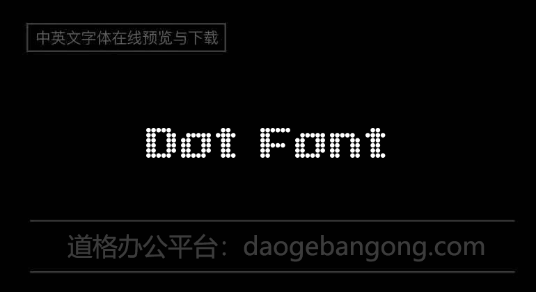 Dot Font字体-Eisuke Furukawa出品免费字体下载在线转换-道格办公