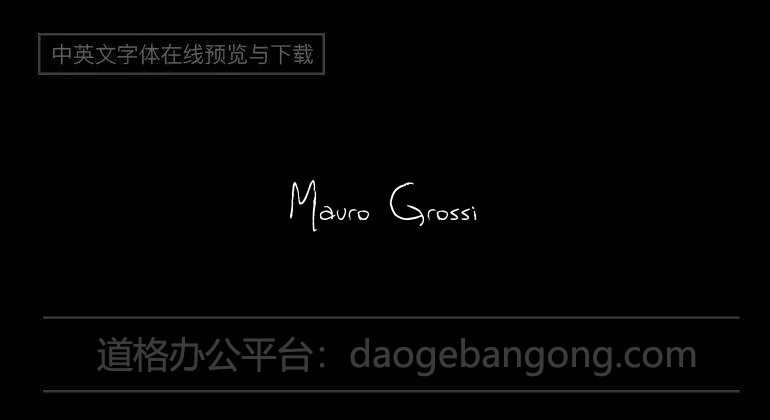 Mauro Grossi字体-英文字体免费字体下载在线转换-道格办公