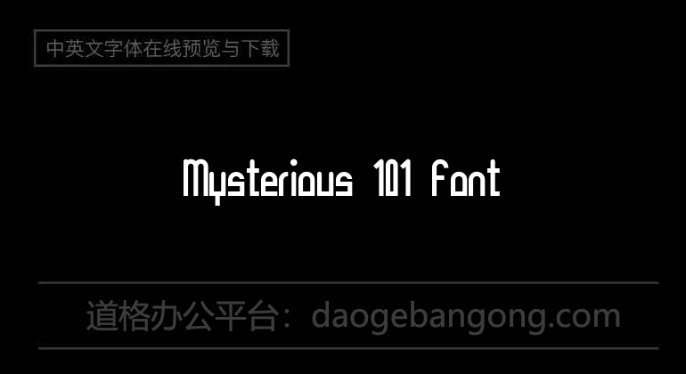 Mysterious 101 Font字体-英文字体免费字体下载在线转换-道格办公