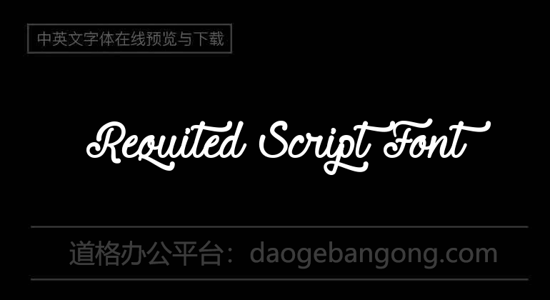 Requited Script Font字体-英文字体免费字体下载在线转换-道格办公