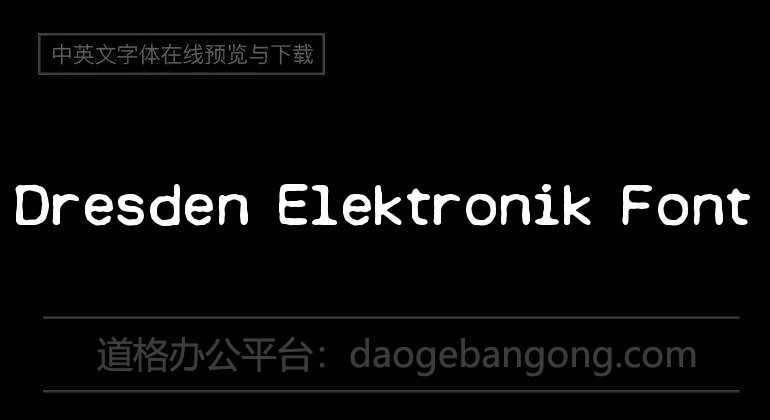 Dresden Elektronik Font字体-英文字体免费字体下载在线转换-道格办公