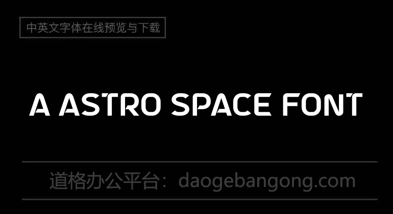 a Astro Space Font字体-英文字体免费字体下载在线转换-道格办公