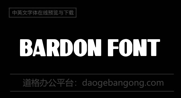 Bardon Font字体-英文字体免费字体下载在线转换-道格办公