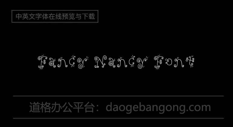 Fancy Nancy Font字体-英文字体免费字体下载在线转换-道格办公