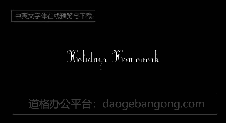 Holidays Homework字体-英文字体免费字体下载在线转换-道格办公