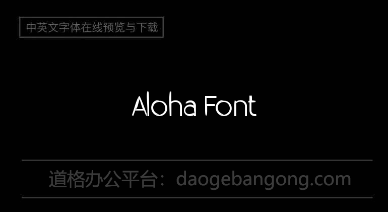 Aloha Font字体-英文字体免费字体下载在线转换-道格办公