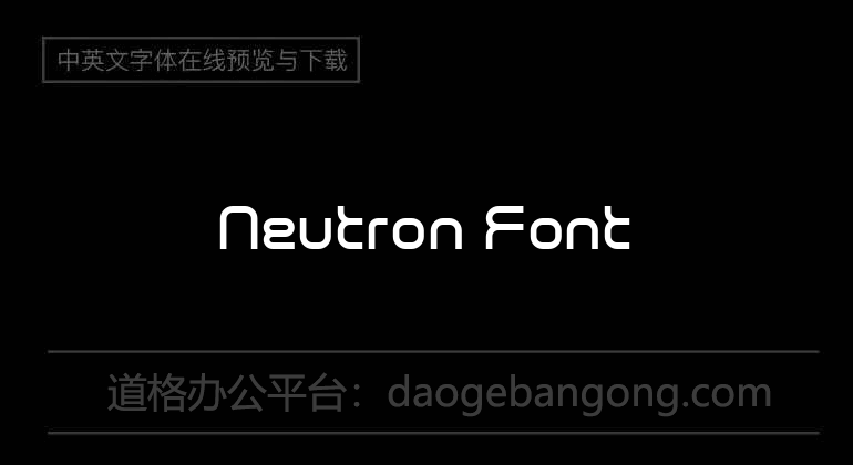 Neutron Font字体-英文字体免费字体下载在线转换-道格办公