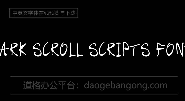 Dark Scroll Scripts Font字体-英文字体免费字体下载在线转换-道格办公
