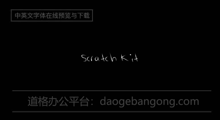Scratch Kit字体-英文字体免费字体下载在线转换-道格办公