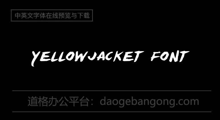 Yellowjacket Font字体-英文字体免费字体下载在线转换-道格办公