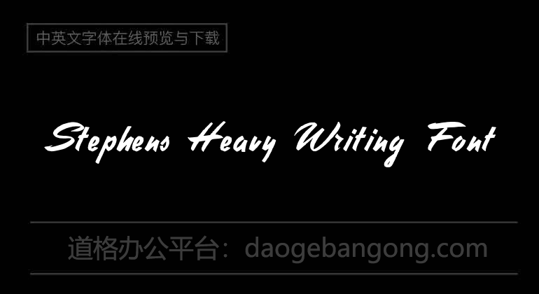 Stephens Heavy Writing Font字体-英文字体免费字体下载在线转换-道格办公