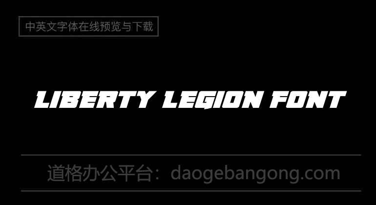 Liberty Legion Font字体-英文字体免费字体下载在线转换-道格办公