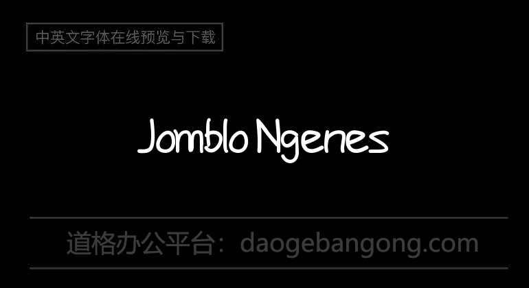 Jomblo Ngenes字体-英文字体免费字体下载在线转换-道格办公