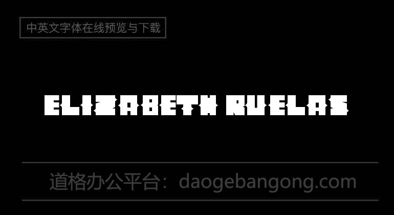 Elizabeth Ruelas字体-David Panca出品免费字体下载在线转换-道格办公