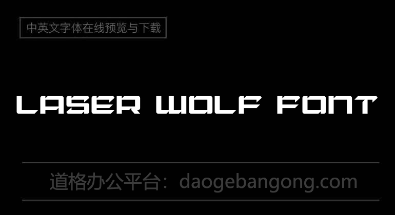 Laser Wolf Font字体-英文字体免费字体下载在线转换-道格办公