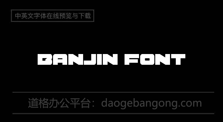 Banjin Font字体-英文字体免费字体下载在线转换-道格办公