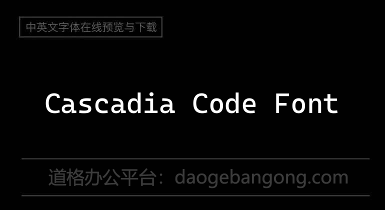 Cascadia Code Font字体-英文字体免费字体下载在线转换-道格办公