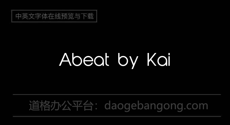 Abeat by Kai字体-StudioXGroup.com出品免费字体下载在线转换-道格办公