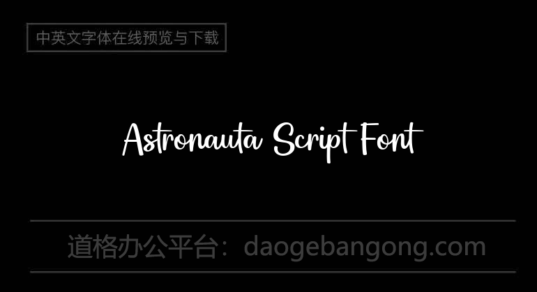 Astronauta Script Font字体-英文字体免费字体下载在线转换-道格办公