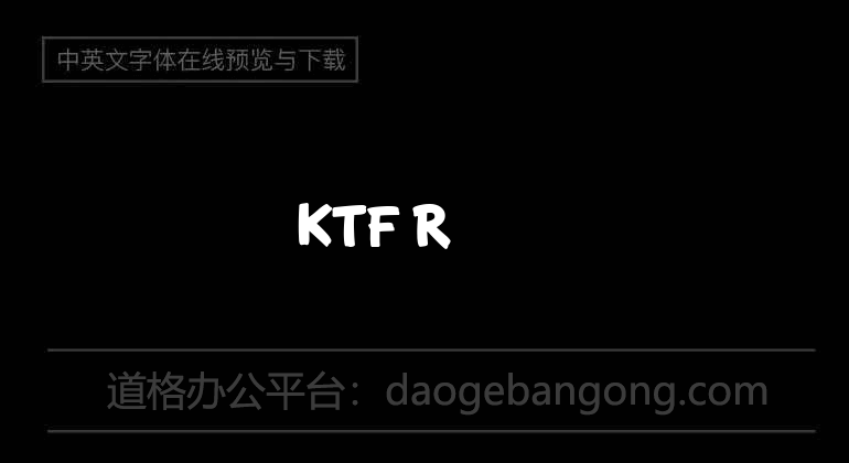 KTF Roadbrush字体-Kustomtype出品免费字体下载在线转换-道格办公
