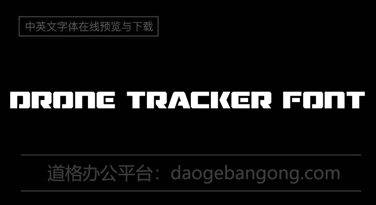 Drone Tracker Font字体-英文字体免费字体下载在线转换-道格办公