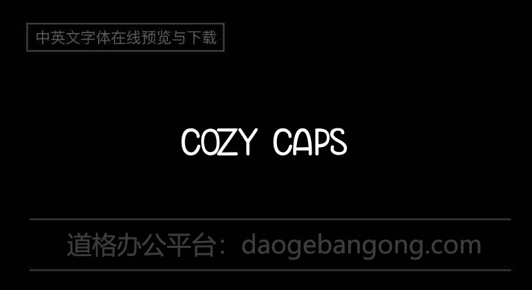 Cozy Caps字体-英文字体免费字体下载在线转换-道格办公
