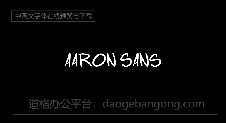 Aaron Sans字体-Aaron Patrick Ryan出品免费字体下载在线转换-道格办公