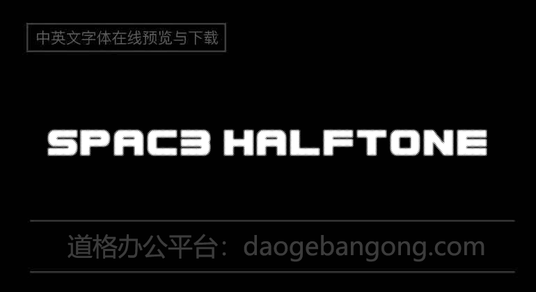 Spac3 Halftone字体-Qbotype Fonts出品免费字体下载在线转换-道格办公