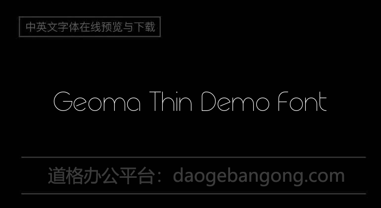 Geoma Thin Demo Font字体-英文字体免费字体下载在线转换-道格办公