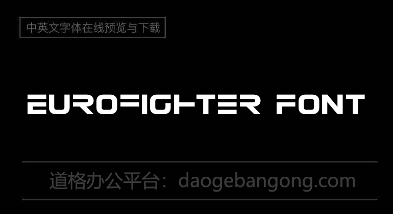 Eurofighter Font字体-英文字体免费字体下载在线转换-道格办公