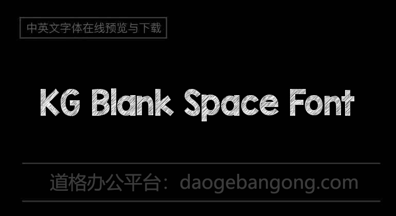 KG Blank Space Font字体-English Fonts免费字体下载在线转换-道格办公