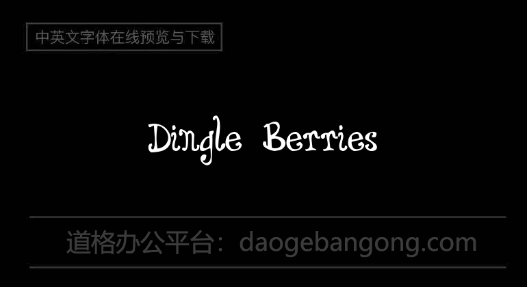 Dingle Berries字体-Produced by deFaced免费字体下载在线转换-道格办公