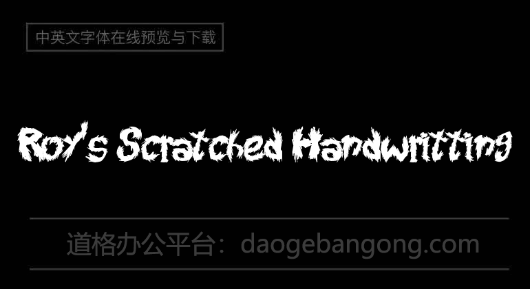 Roy's Scratched Handwritting字体-Roy Gattero出品免费字体下载在线转换-道格办公
