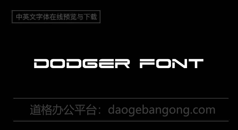 Dodger Font字体-英文字体免费字体下载在线转换-道格办公