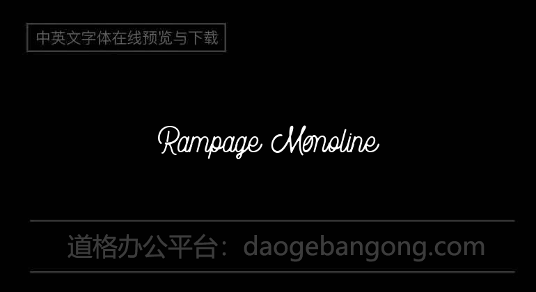 Rampage Monoline字体-英文字体免费字体下载在线转换-道格办公