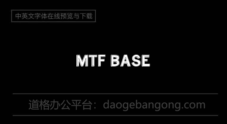 MTF Base字体-英文字体免费字体下载在线转换-道格办公