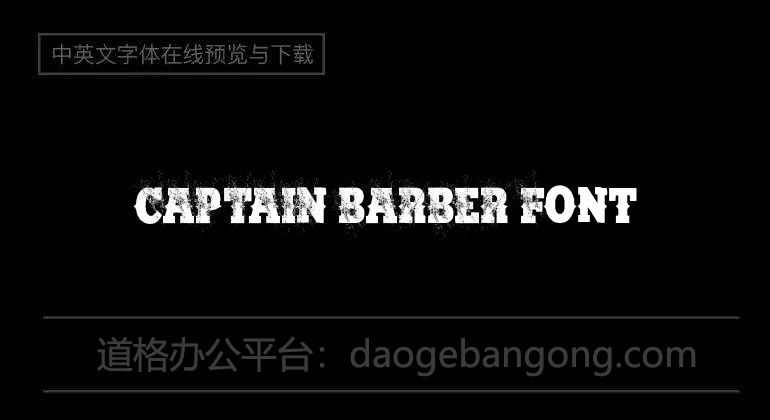 CAPTAIN BARBER Font字体-英文字体免费字体下载在线转换-道格办公