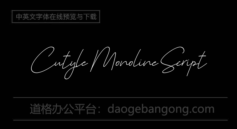 Cutyle Monoline Script字体-英文字体免费字体下载在线转换-道格办公
