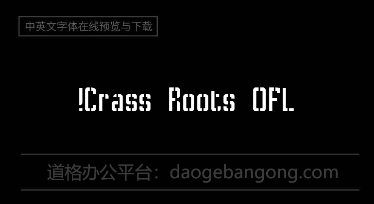 !Crass Roots OFL字体-英文字体免费字体下载在线转换-道格办公