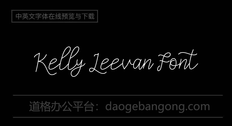 Kelly Leevan Font字体-英文字体免费字体下载在线转换-道格办公