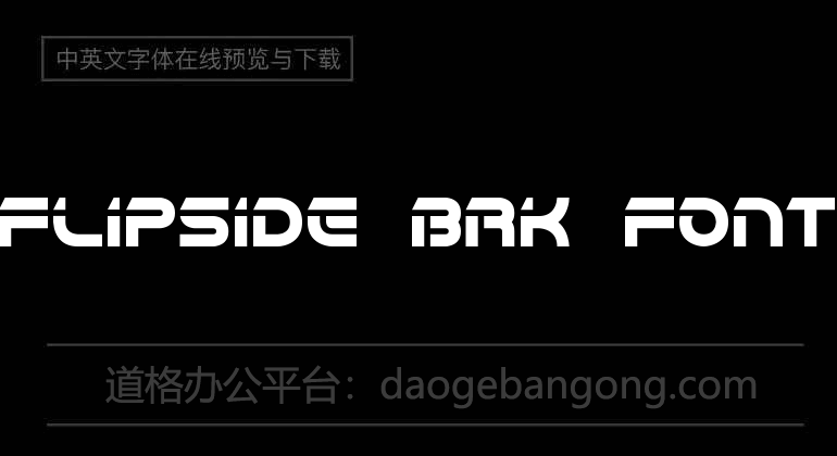 Flipside BRK Font字体-英文字体免费字体下载在线转换-道格办公