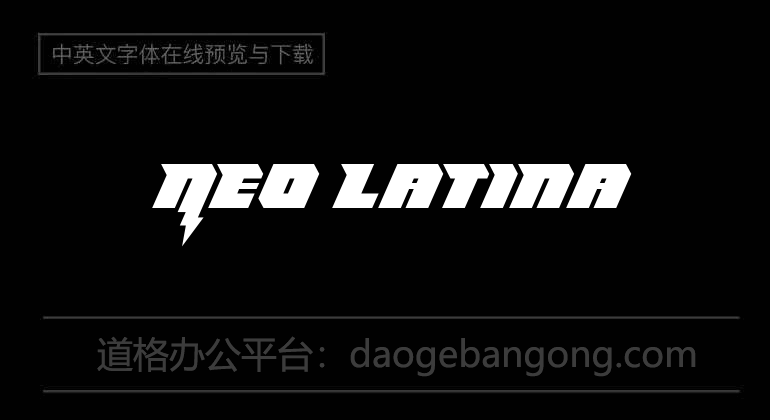 Neo Latina字体-英文字体免费字体下载在线转换-道格办公